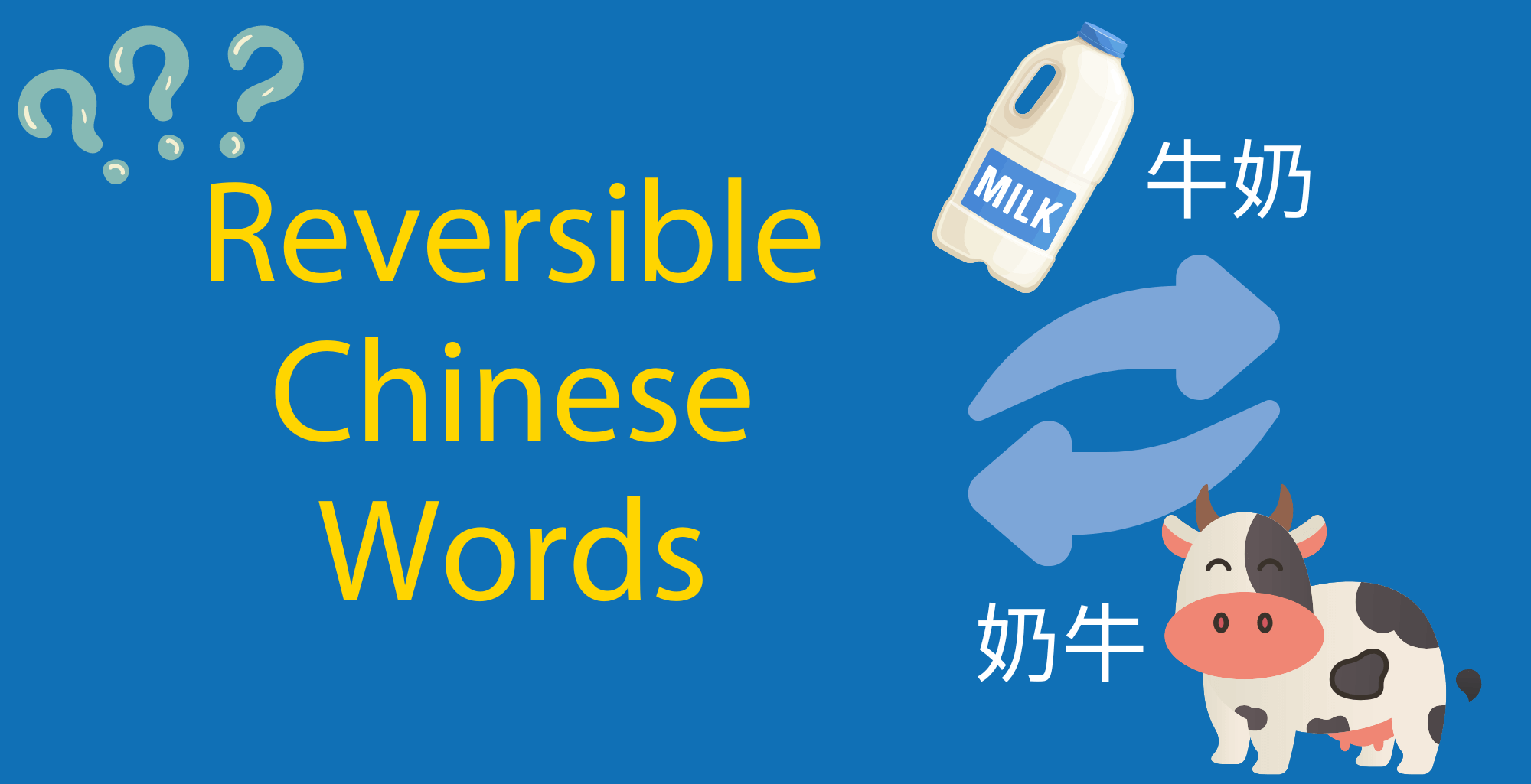 Reversible Chinese Words // 164 You MUST Know (Suited For Beginners ...